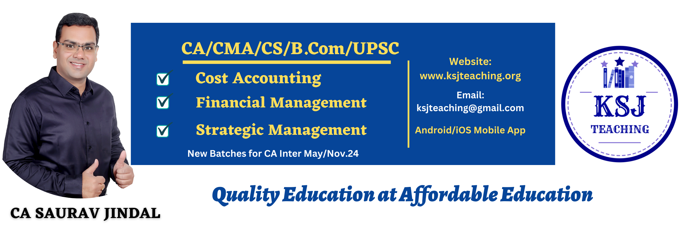 CA / CMA Inter - Costing, FM & EFF Lectures by CA Saurav Jindal | KSJ Teaching
